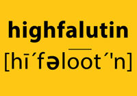 We Call it Highfalutin Talk | Leadership in Action