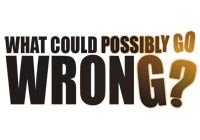 If Something Can Go Wrong, It Will | Leadership in Action